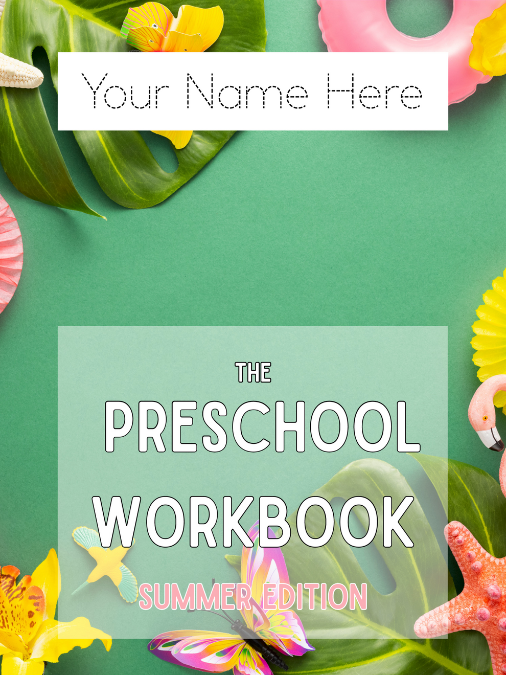 The Preschool Workbook - Summer Edition – Ohhappyplayday